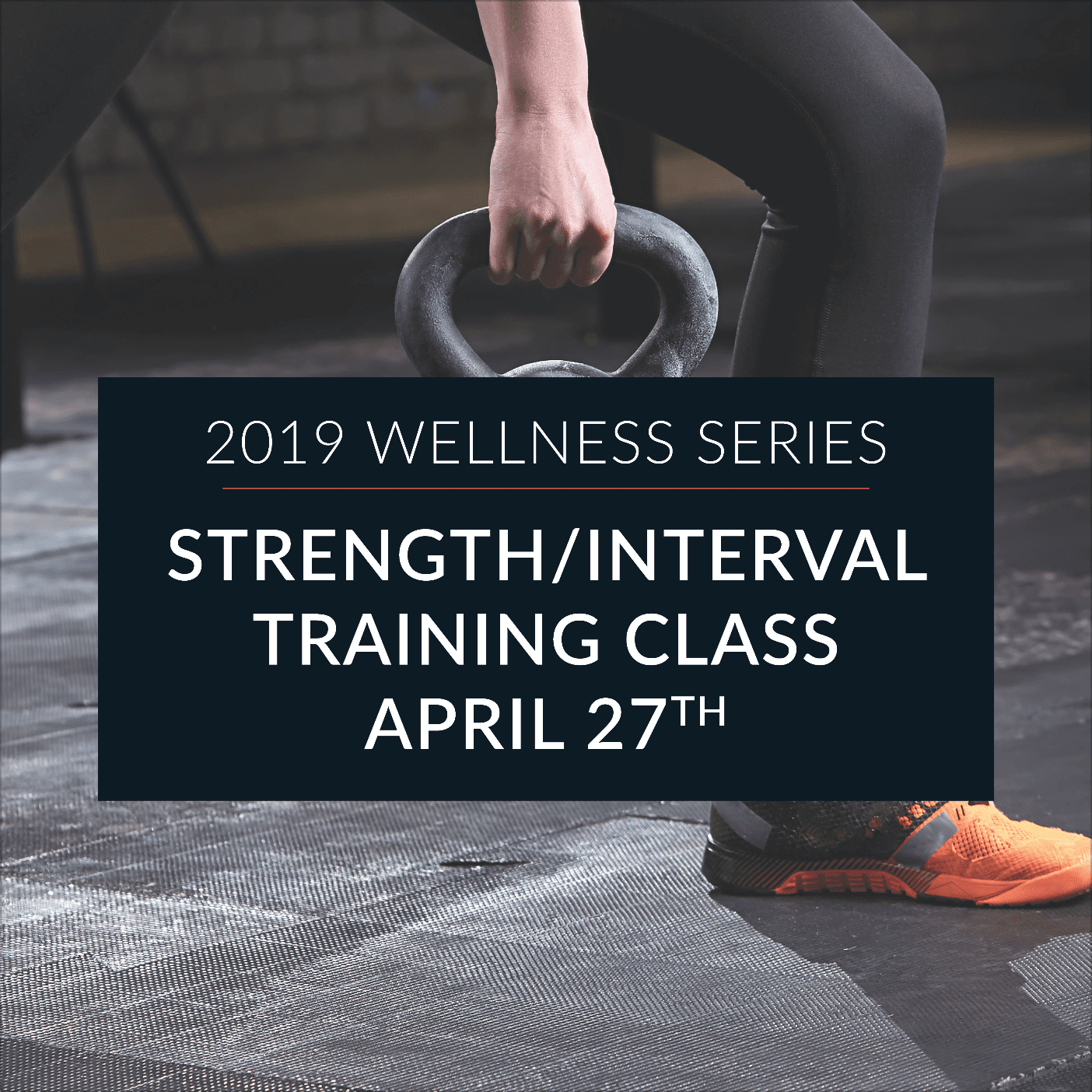 Wellness Series: Register for Strength / Interval Training Class - The ...